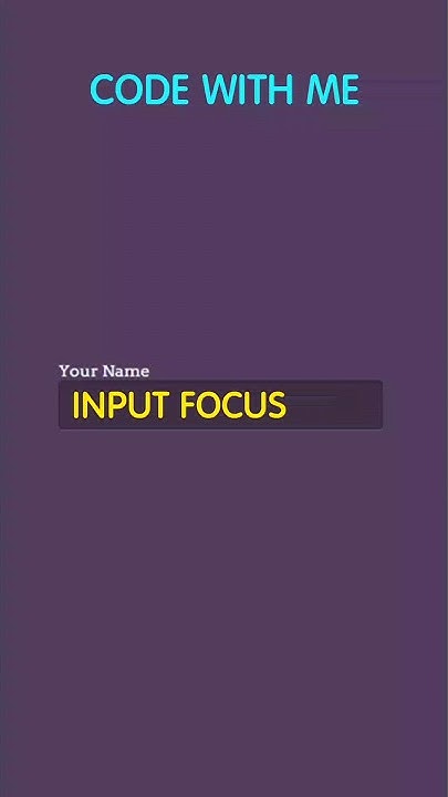 Input Focus | HTML CSS JavaScript #shorts - YouTube