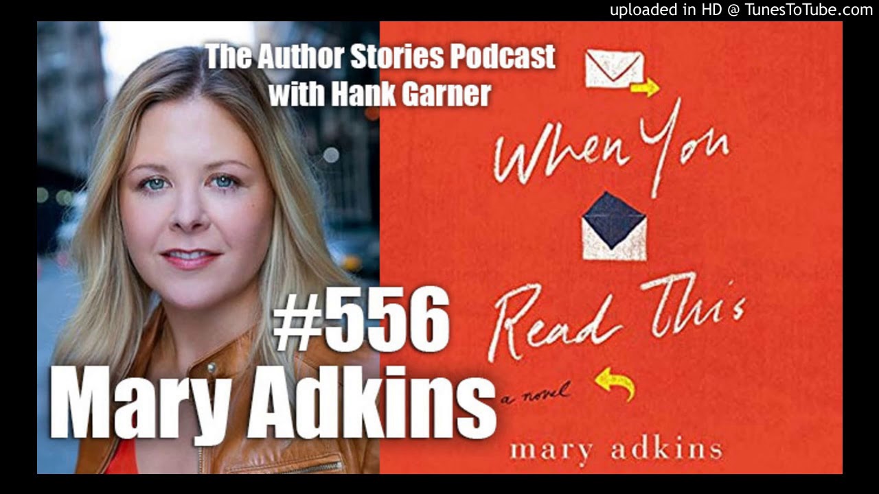 Author Stories Podcast Episode 556 | Mary Adkins Interview - YouTube
