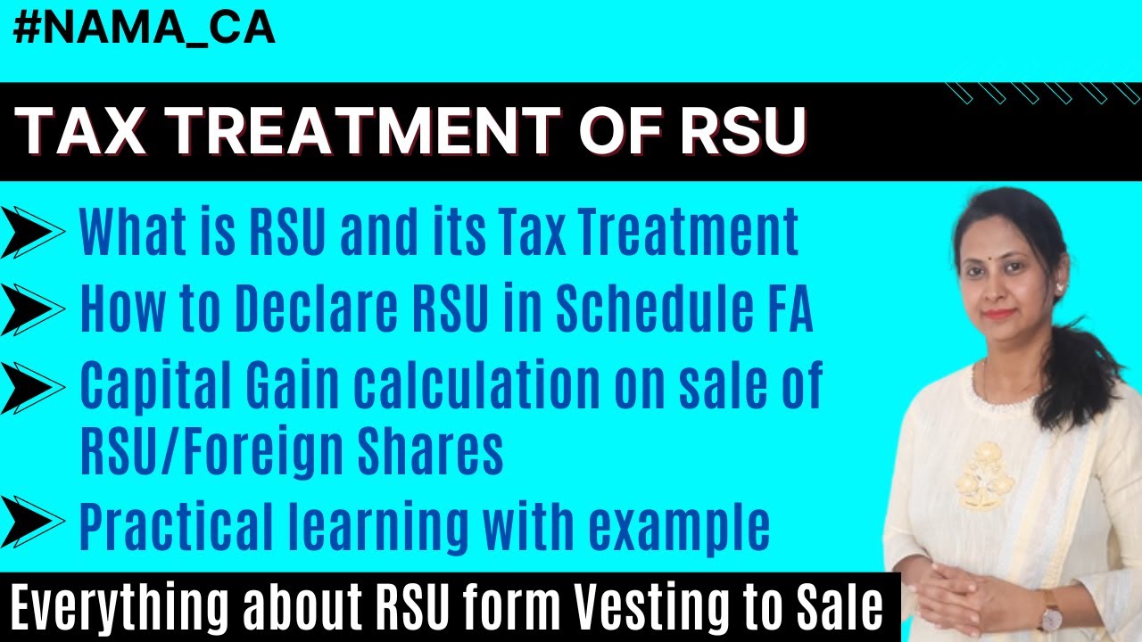 Restricted Stock Units (RSUs) Explained | Taxation rules in India I ...