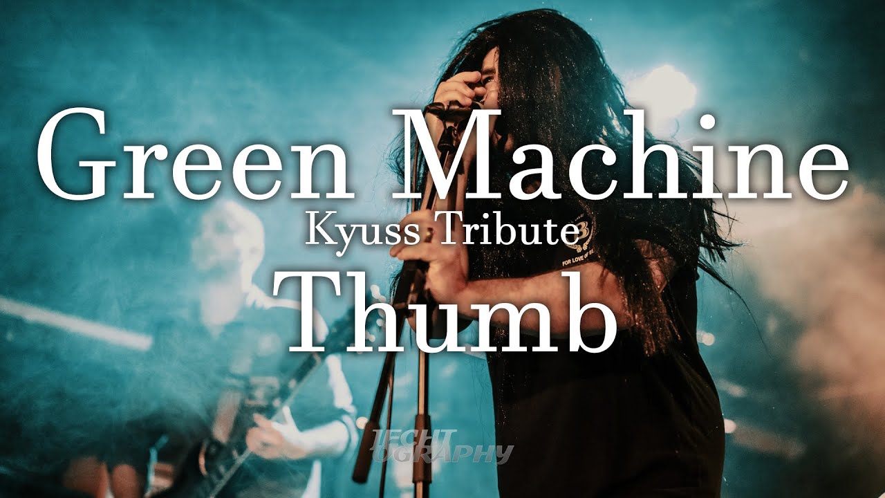 Green Machine (Kyuss Tribute) - Thumb (Live 04/06/23) - YouTube