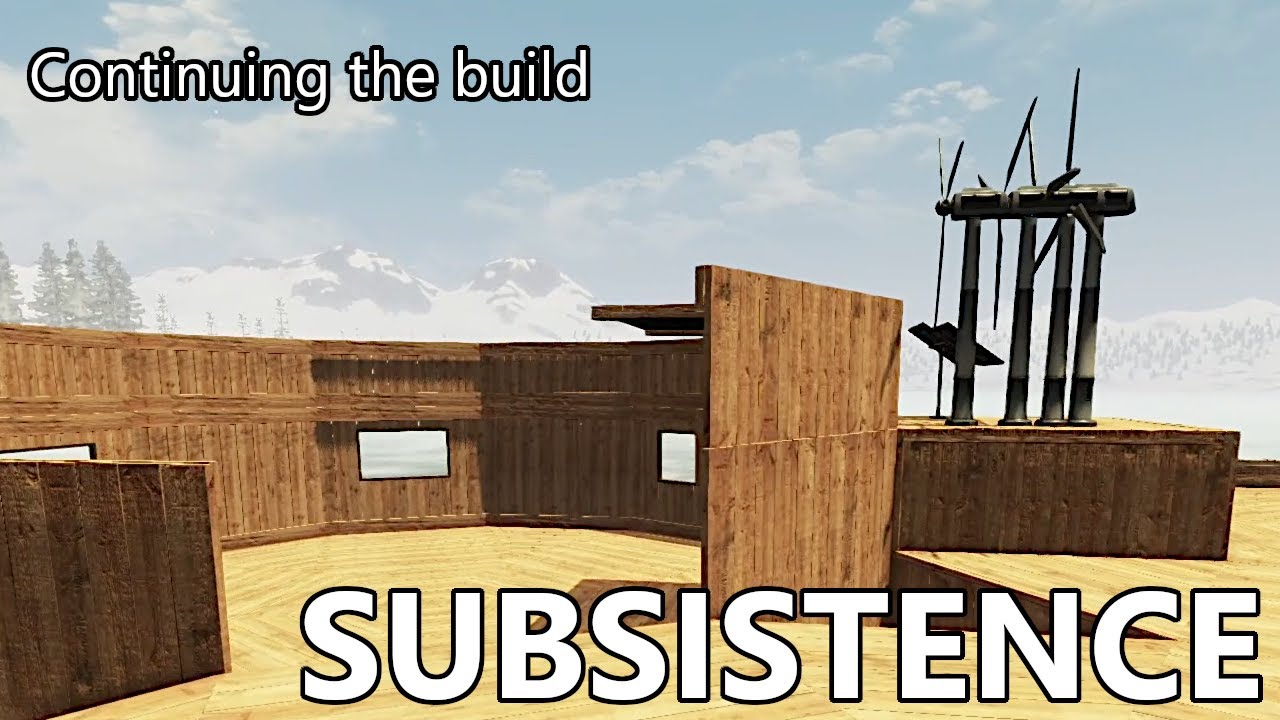 Subsistence S2E89 - Continuing the build - YouTube