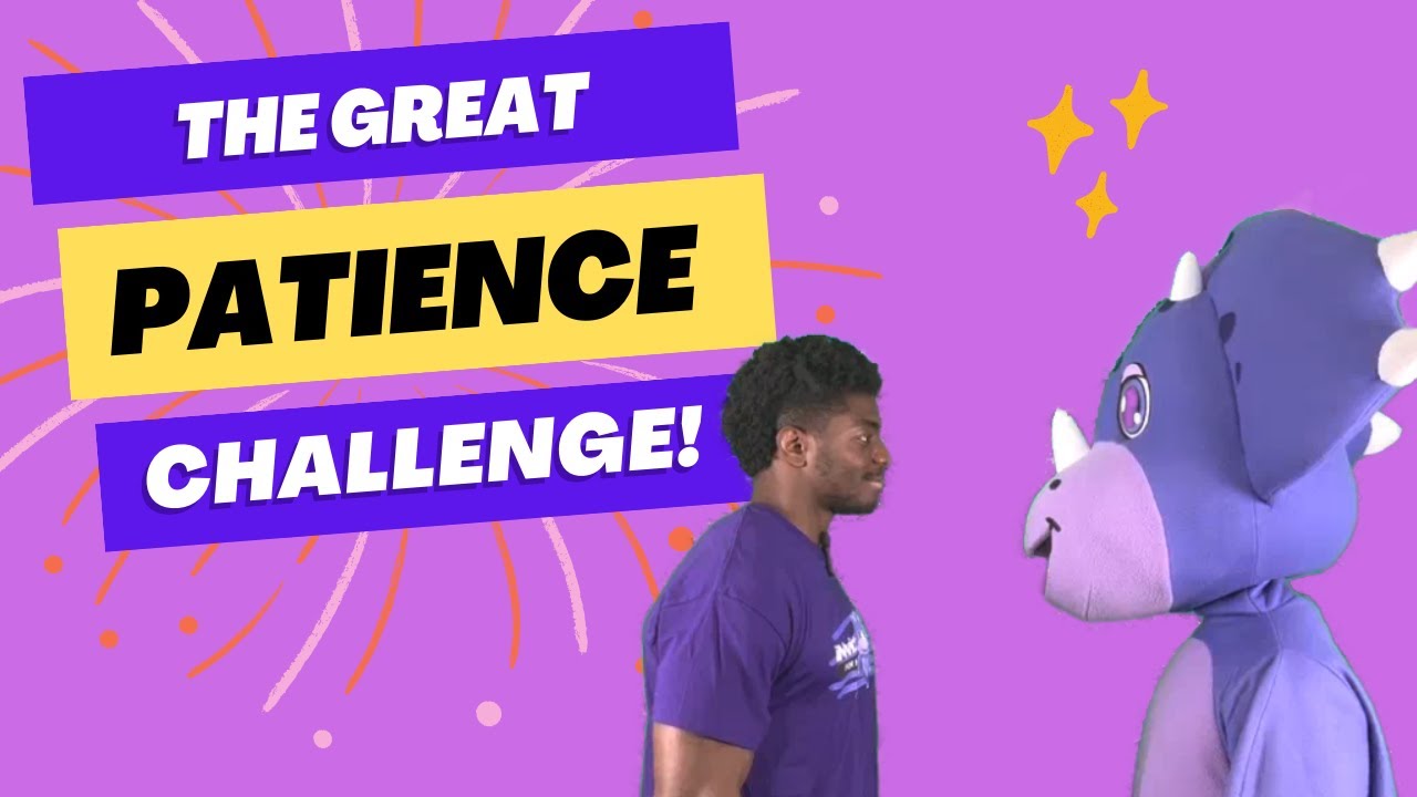 The Great Patience Challenge: Teaching Kids the Importance of Patience ...