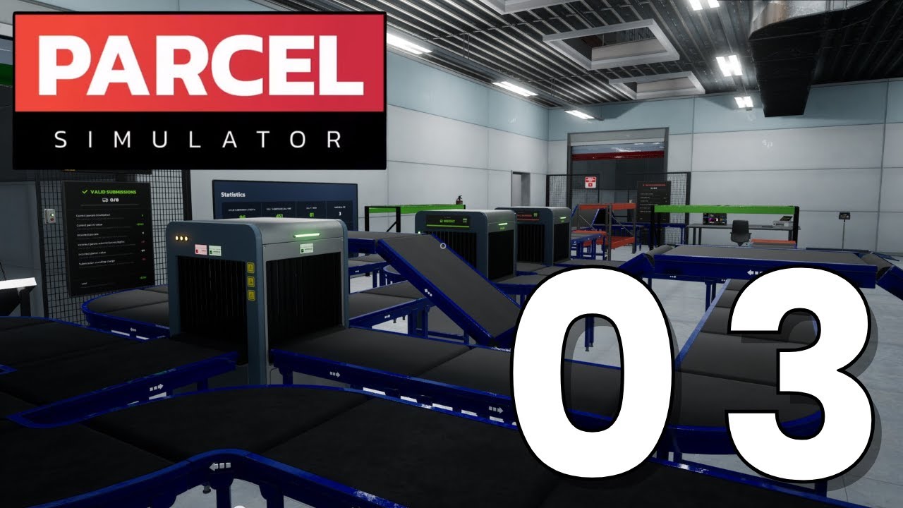 Let's Play Parcel Simulator - Part 3 - First Steps into Automation ...