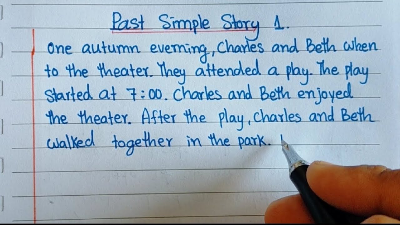 Writing about " Past Simple Story 1 " Charles and Beth. - YouTube