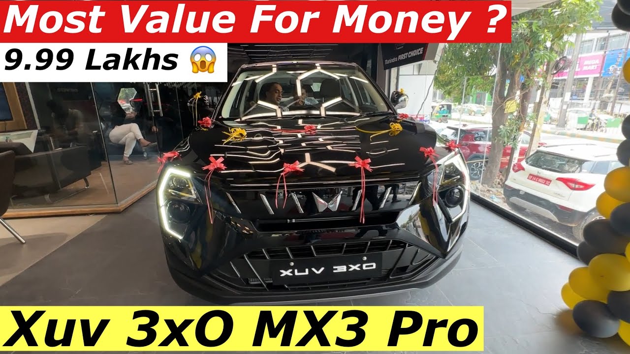 Mahindra XUV 3XO MX3 Pro 9.99 Lakhs | Most VFM ? - YouTube