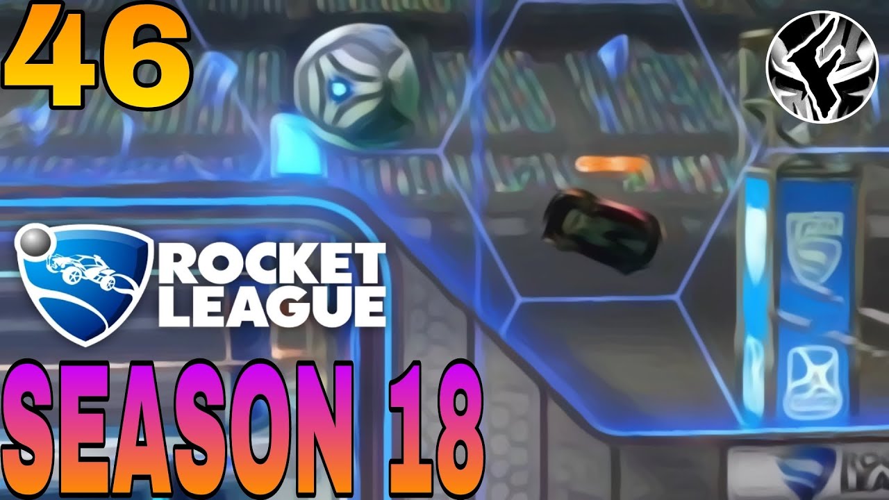 BEST MOMENTS 46 "SEASON 18" | ROCKET LEAGUE | byFrANkER - YouTube