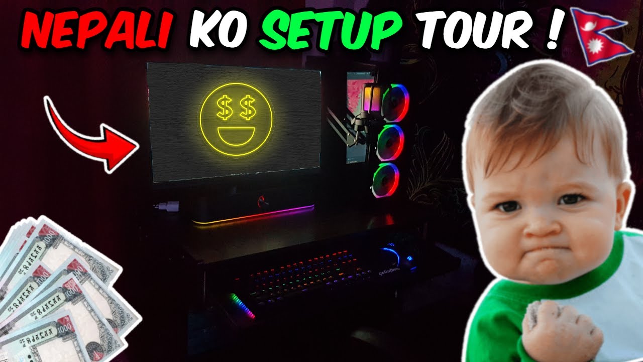 I Built The Best Nepali Gaming Setup + Setup Tour ! 🤑 Rs.2,10,000 🤑 ...