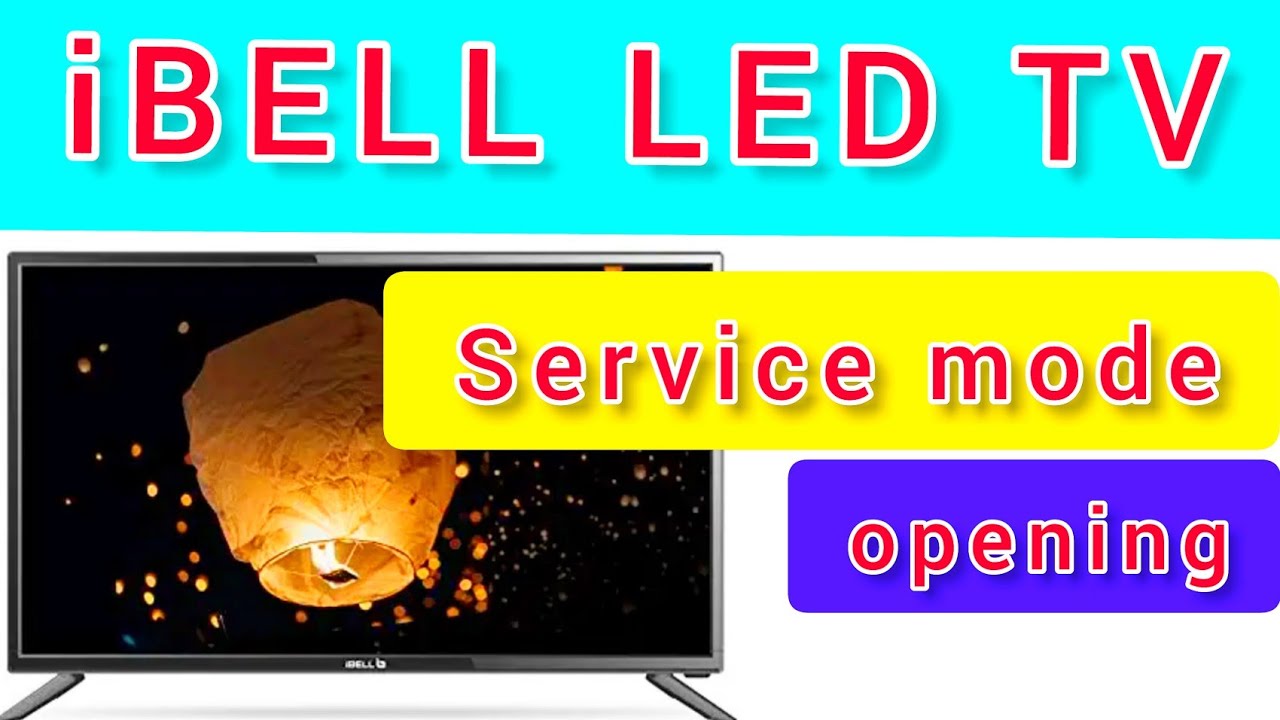 IBELL LED tv service mode - YouTube