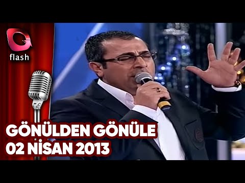 Gönülden Gönüle | Flash Tv | 02 Nisan 2013