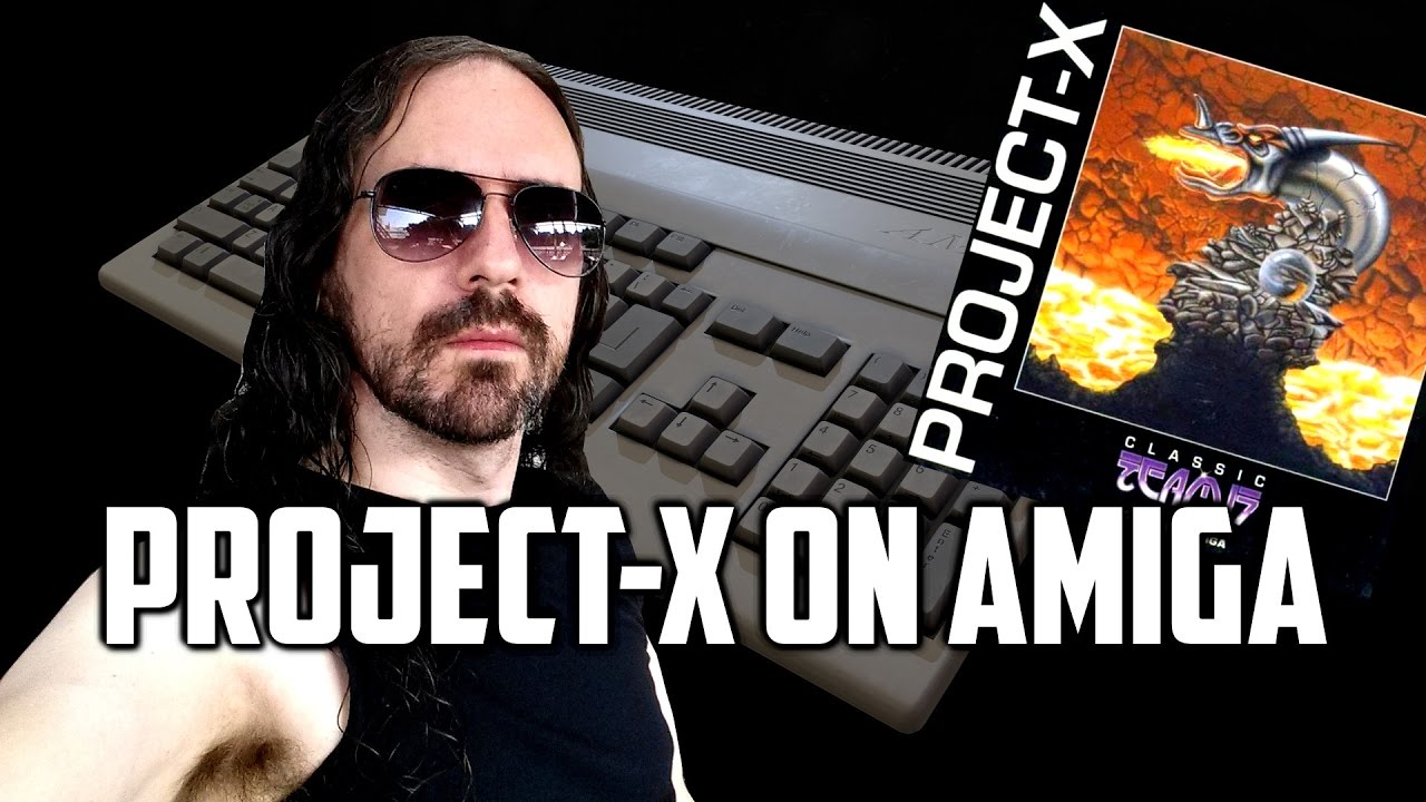Project X on Amiga x x x - YouTube