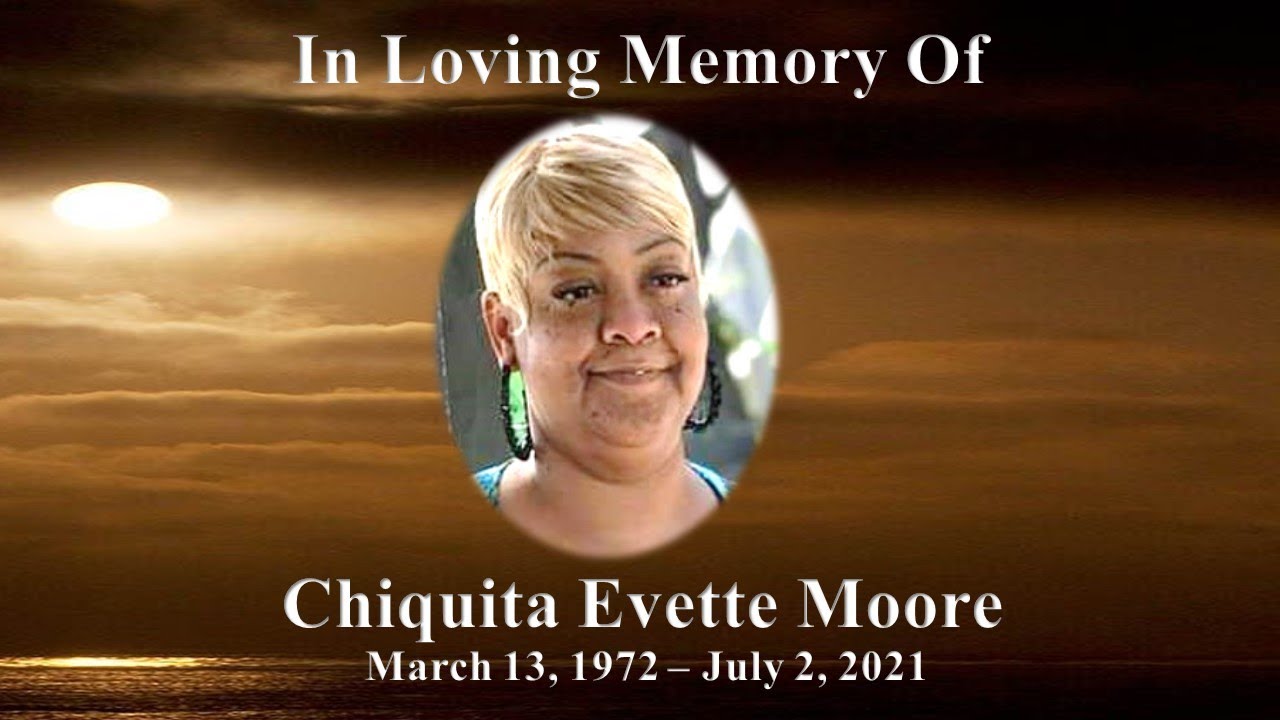 Chiquita Evette Moore - Homegoing Celebration - YouTube
