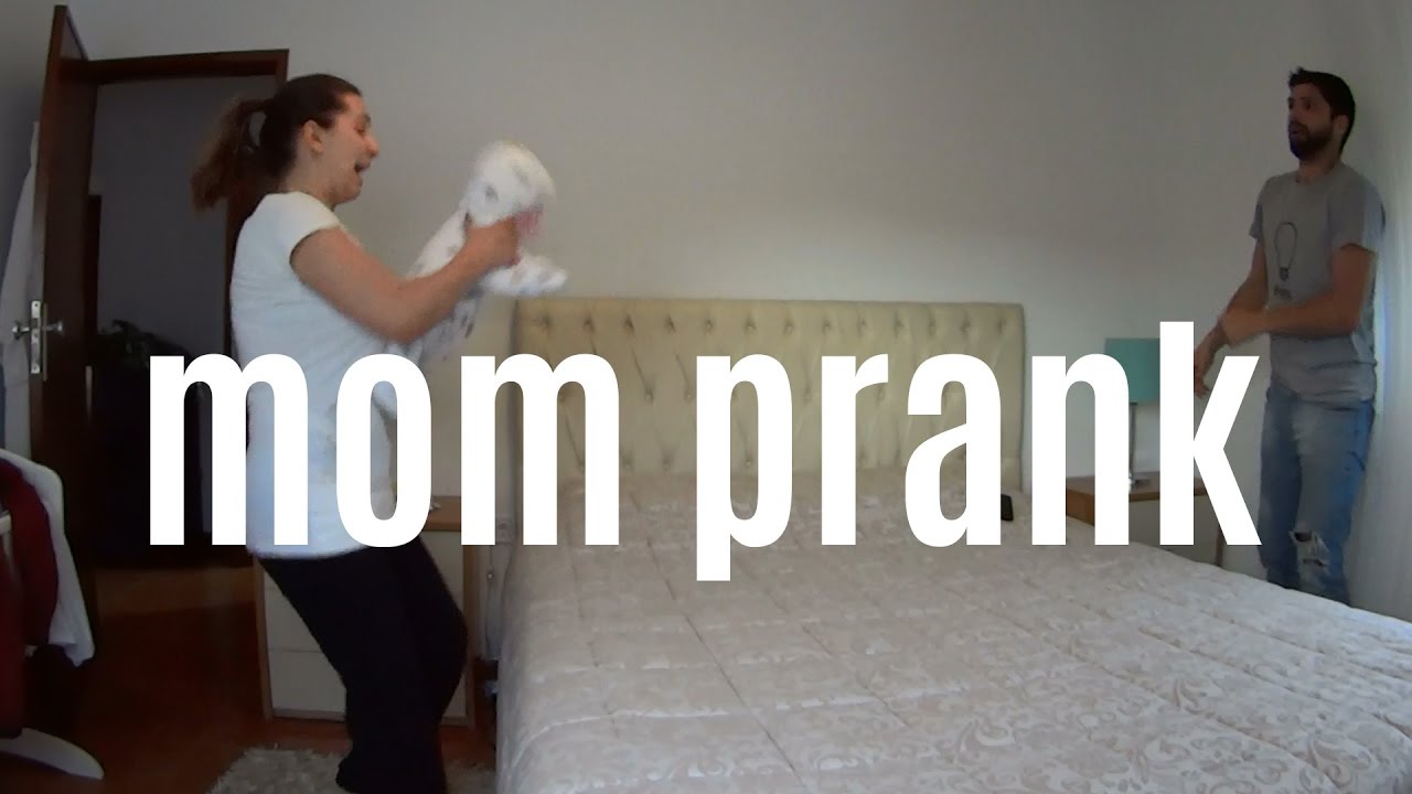 Mom Prank Youtube