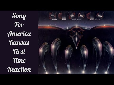 Kansas Song For America First Time Reaction - YouTube