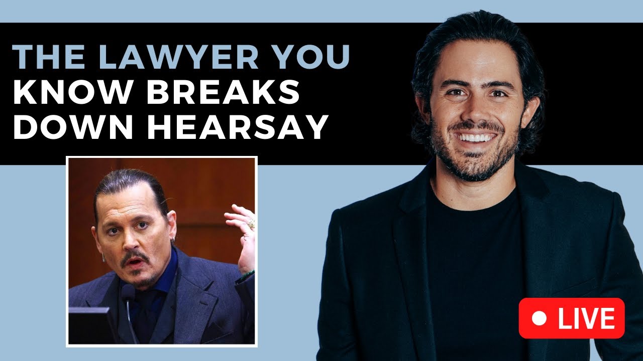 LIVE: Breaking Down Hearsay in Johnny Depp/ Amber Heard Trial - YouTube