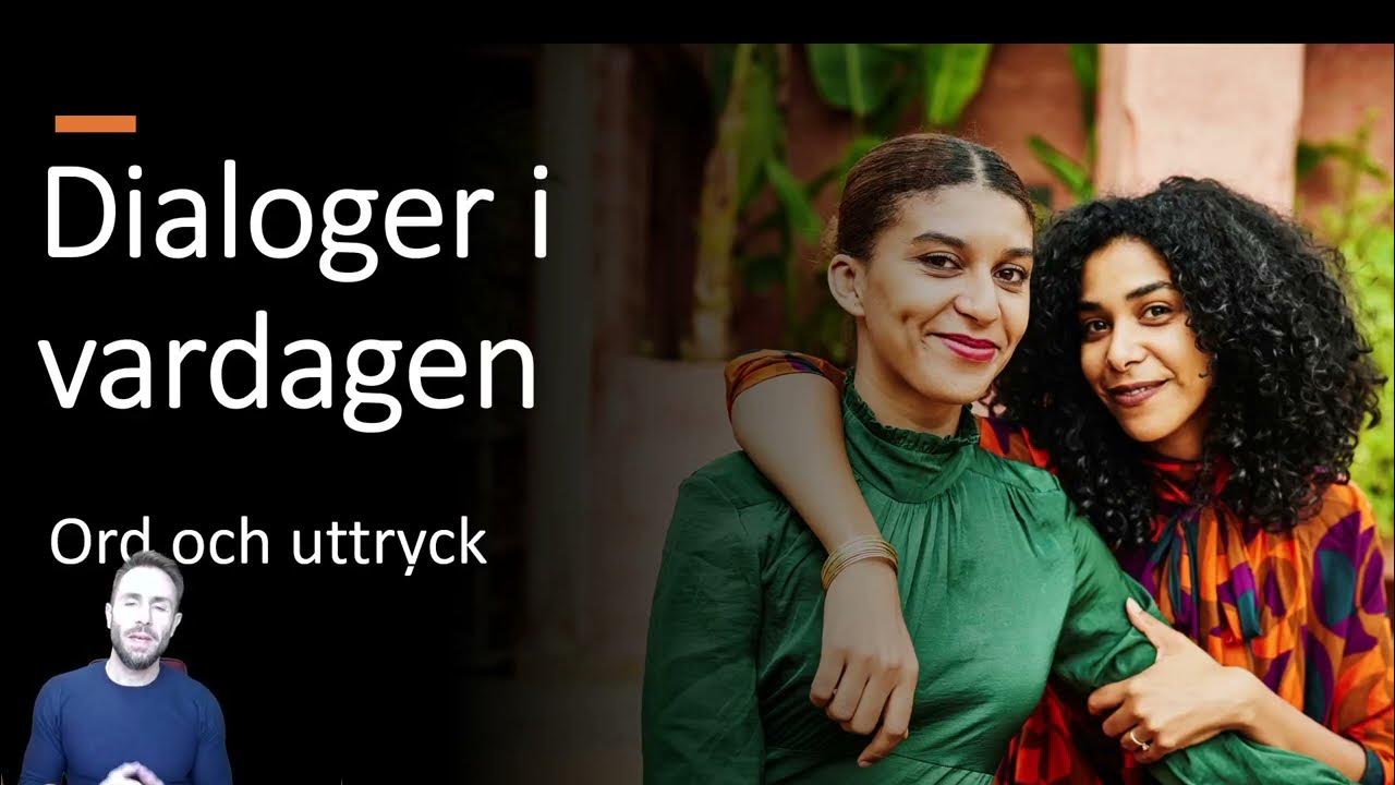 Dialoger i vardagen - Ord och uttryck 1 - YouTube