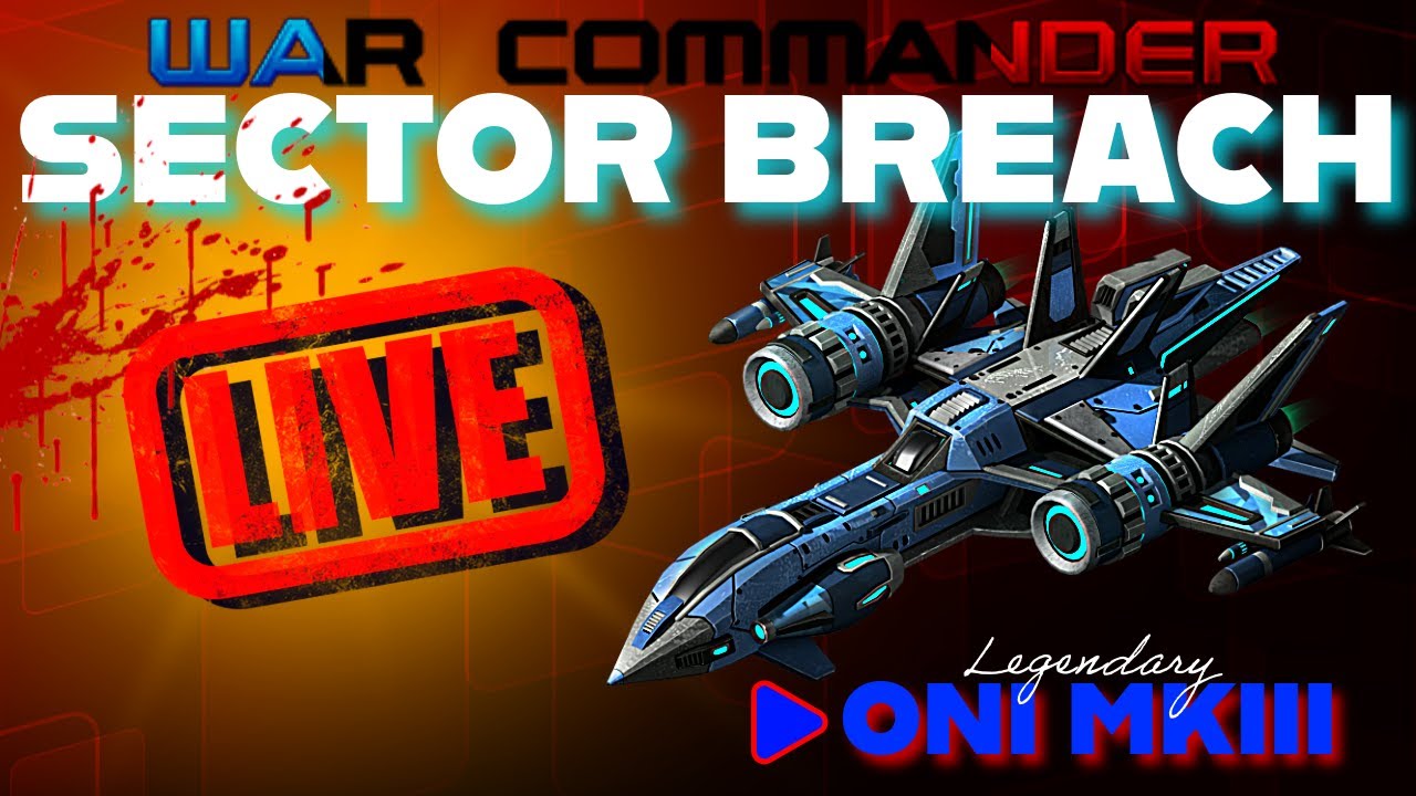 War Commander Live: Sector Breach (Legendary Oni MKIII) - YouTube