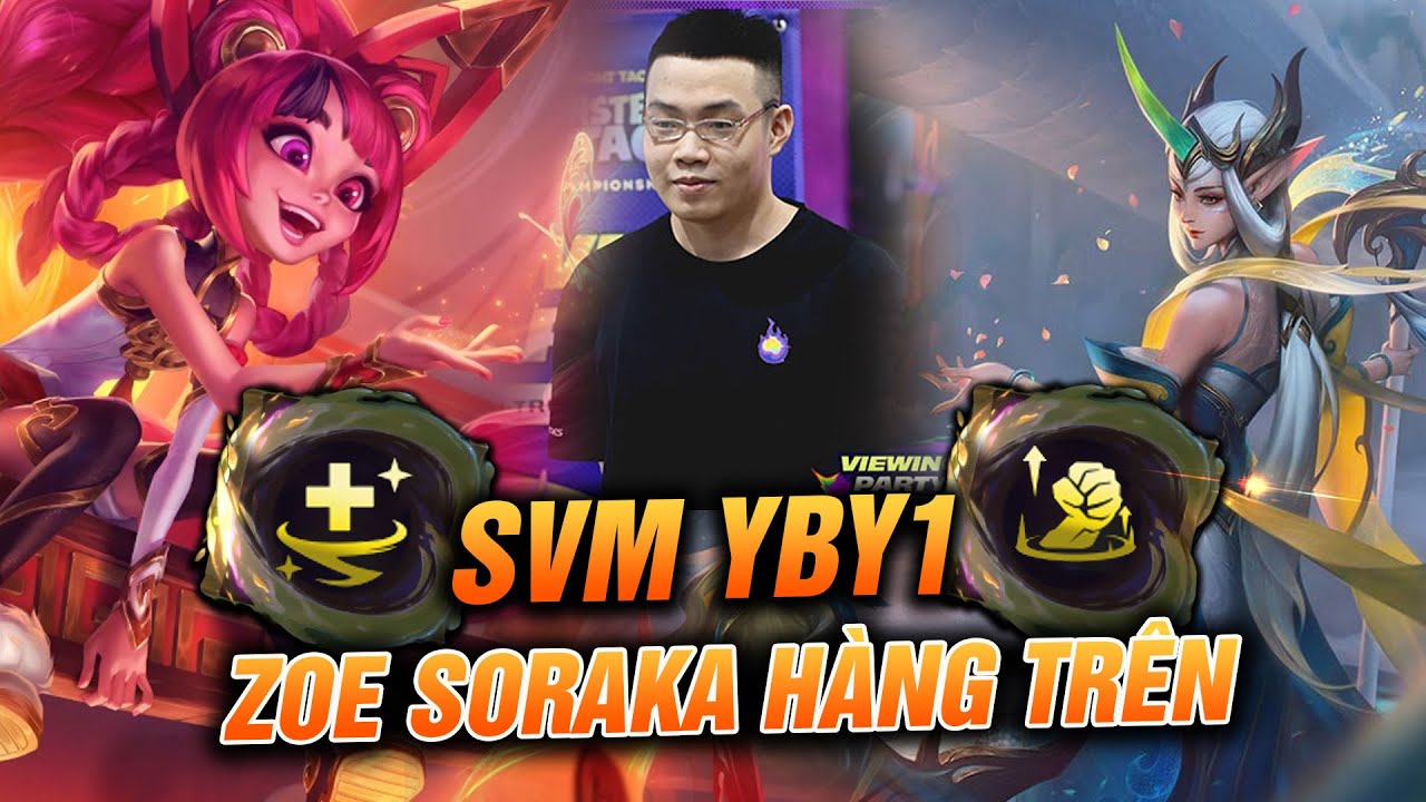 YBY1 THỂ HIỆN KHẢ NĂNG XOAY BÀI VỚI SORAKA ZOE HIỀN GIẢ HÀNG TRÊN SIÊU ...