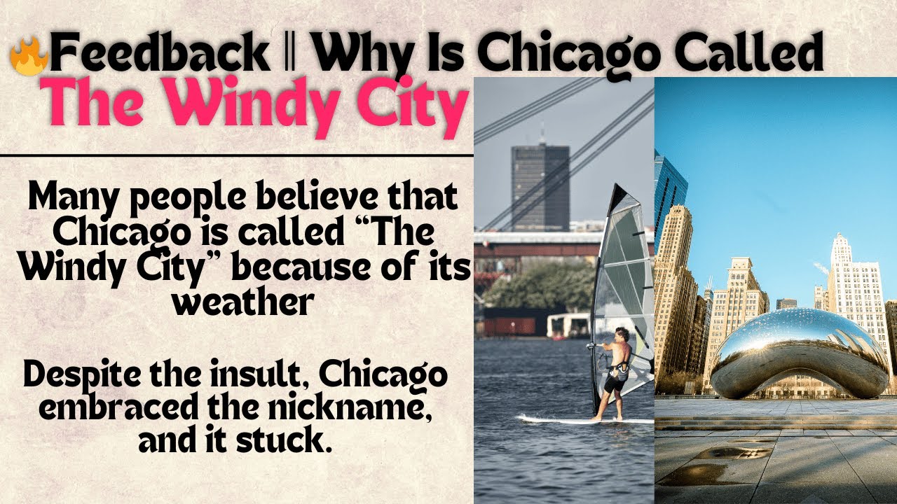 62.🔥Feedback || Why Is Chicago Called The Windy City 🔥|| Learn English ...