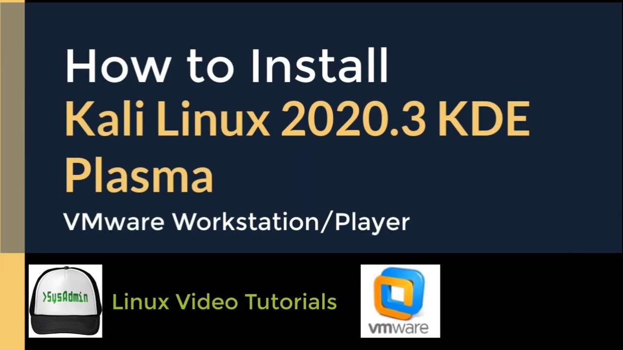 How to Install Kali Linux 2020.3 with KDE Plasma Desktop + Quick Look ...