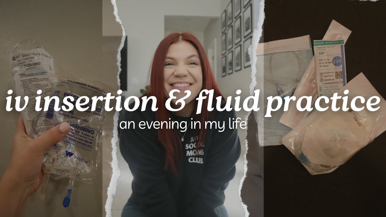 PRACTICE WITH ME FOR MY IV PRACTICUM - YouTube