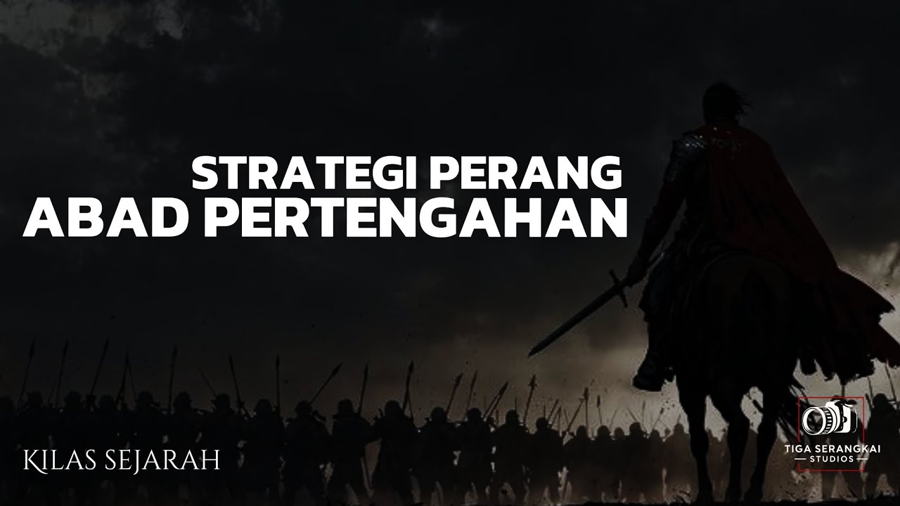 Strategi Perang Abad Pertengahan | Taktik Perang Paling Mematikan dalam ...