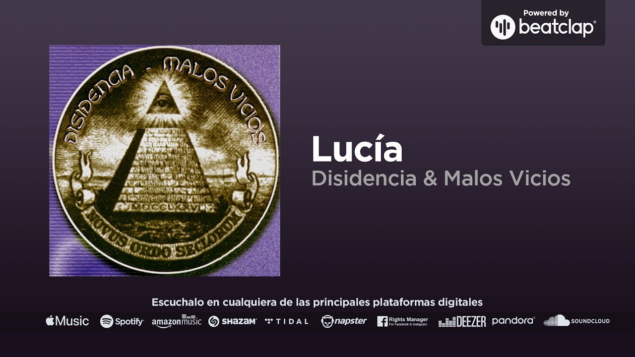 Disidencia & Malos Vicios - Lucía - YouTube