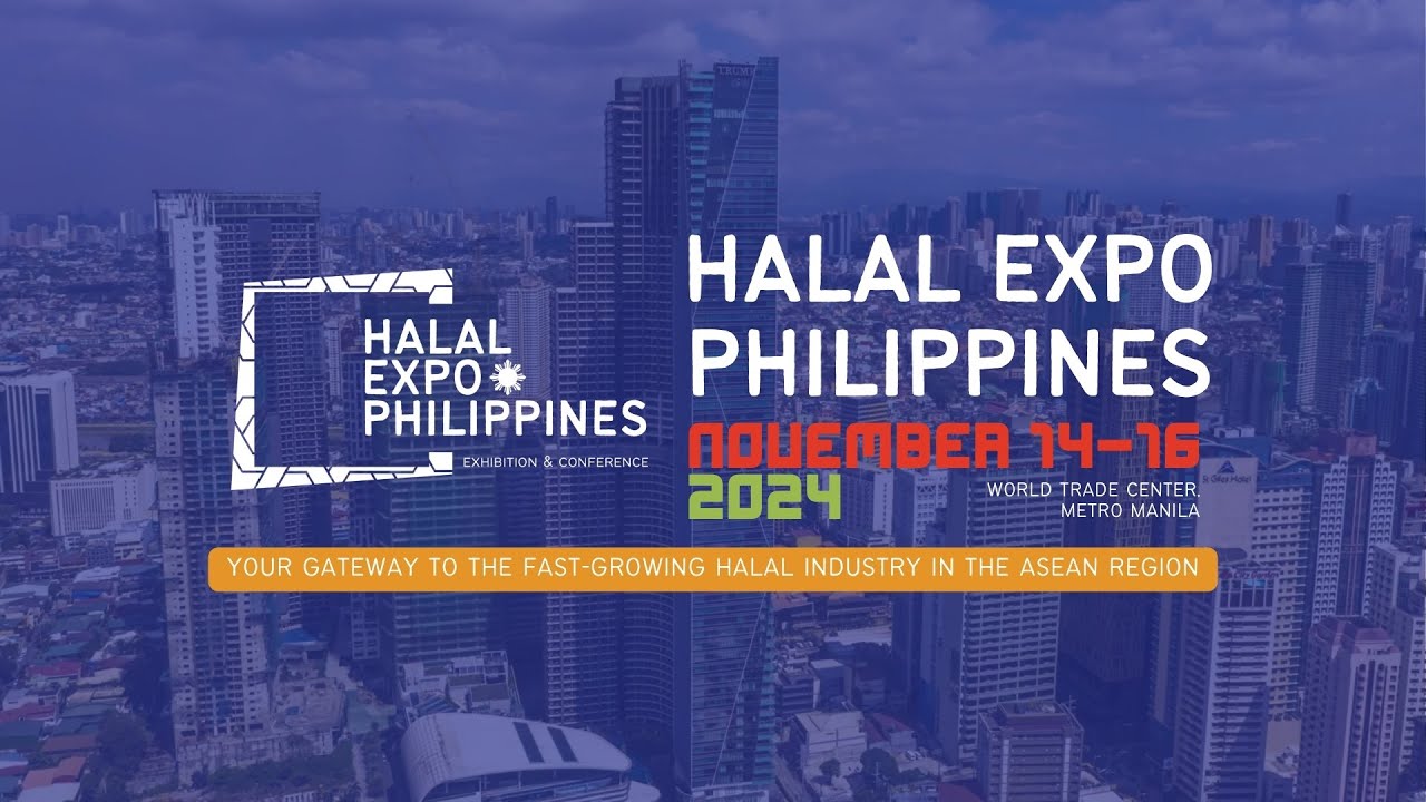 Halal Expo Philippines 2024 | November 14 - 16 | World Trade Center ...