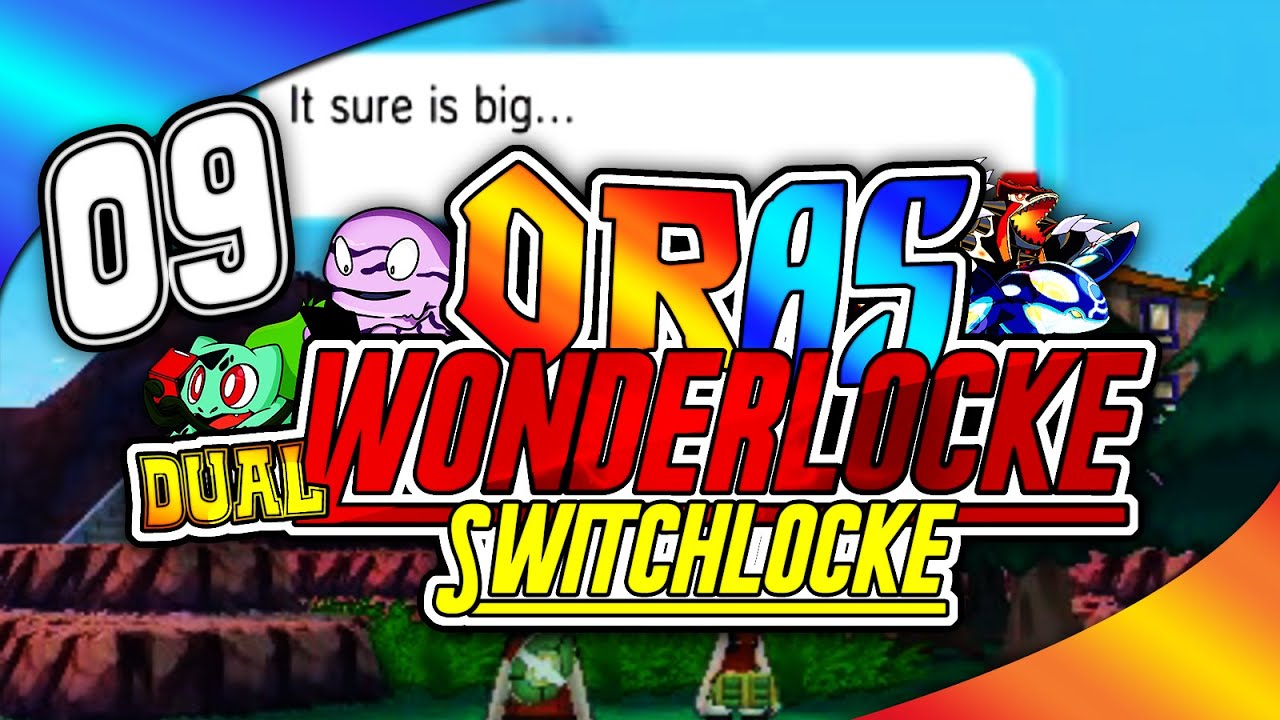 Pokemon Omega Ruby and Alpha Sapphire Wonderlocke - Switchlocke Co-Op ...