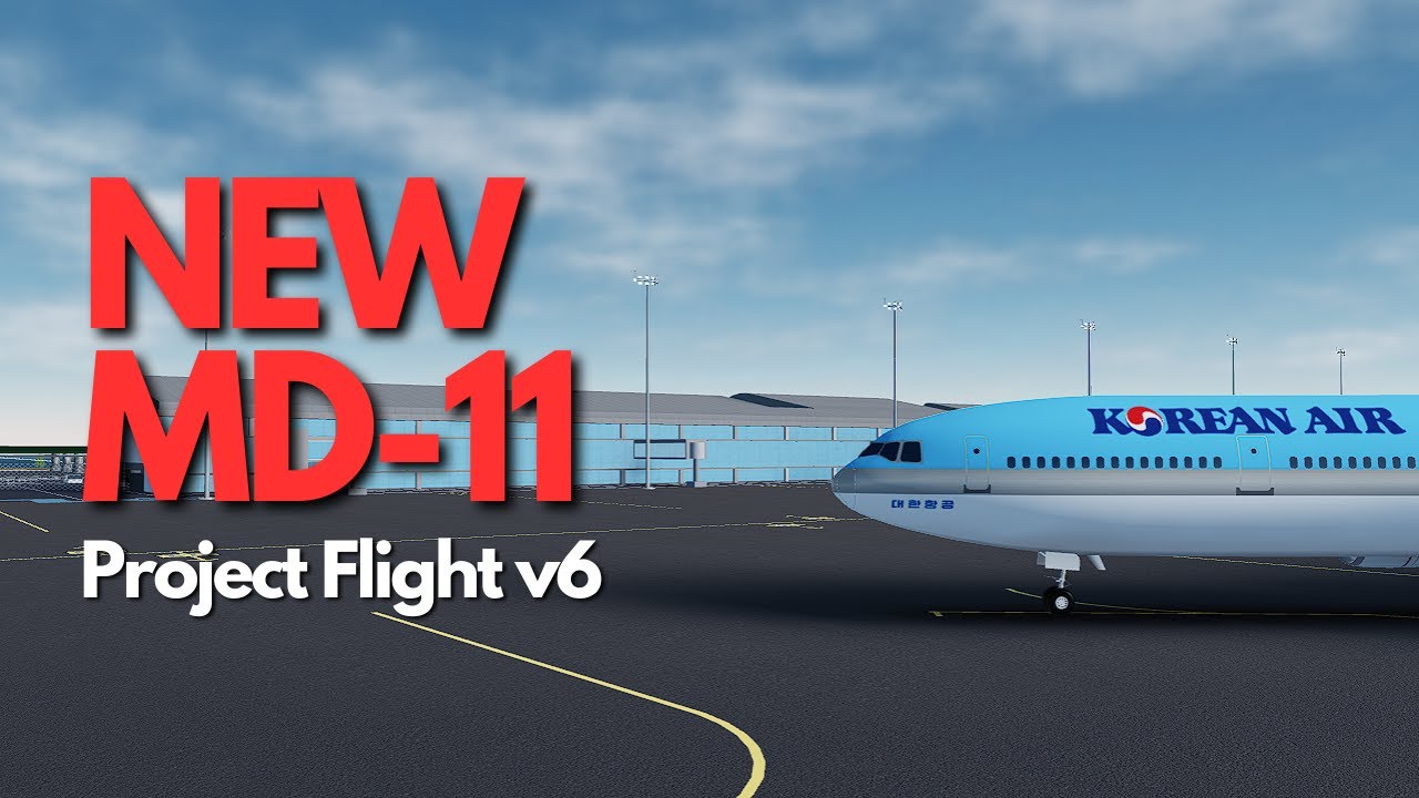 Project Flight Update: NEW MD-11 - YouTube