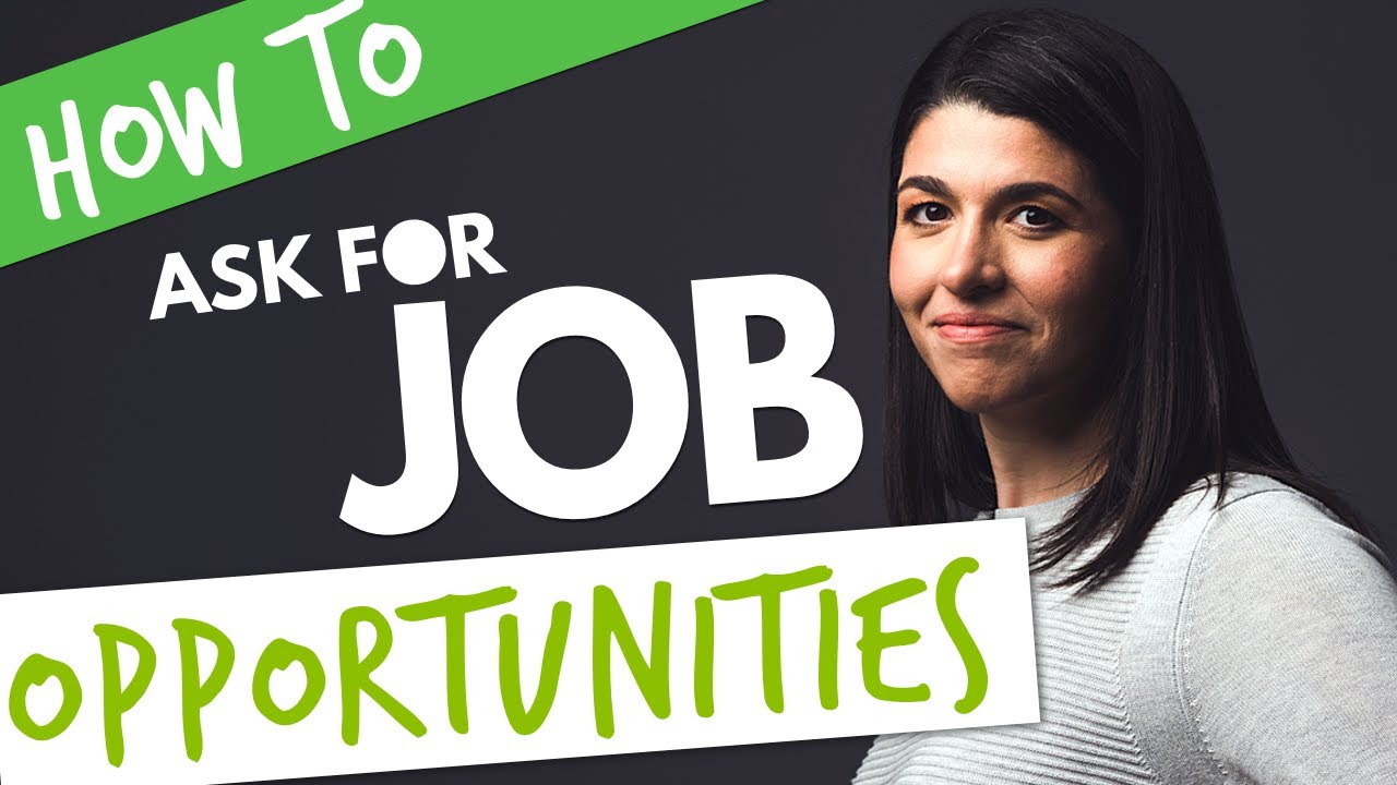 How To Ask For Job Opportunities a Brand New Concept Called how-to-ask-for-job-opportunities-a-brand-new-concept-called