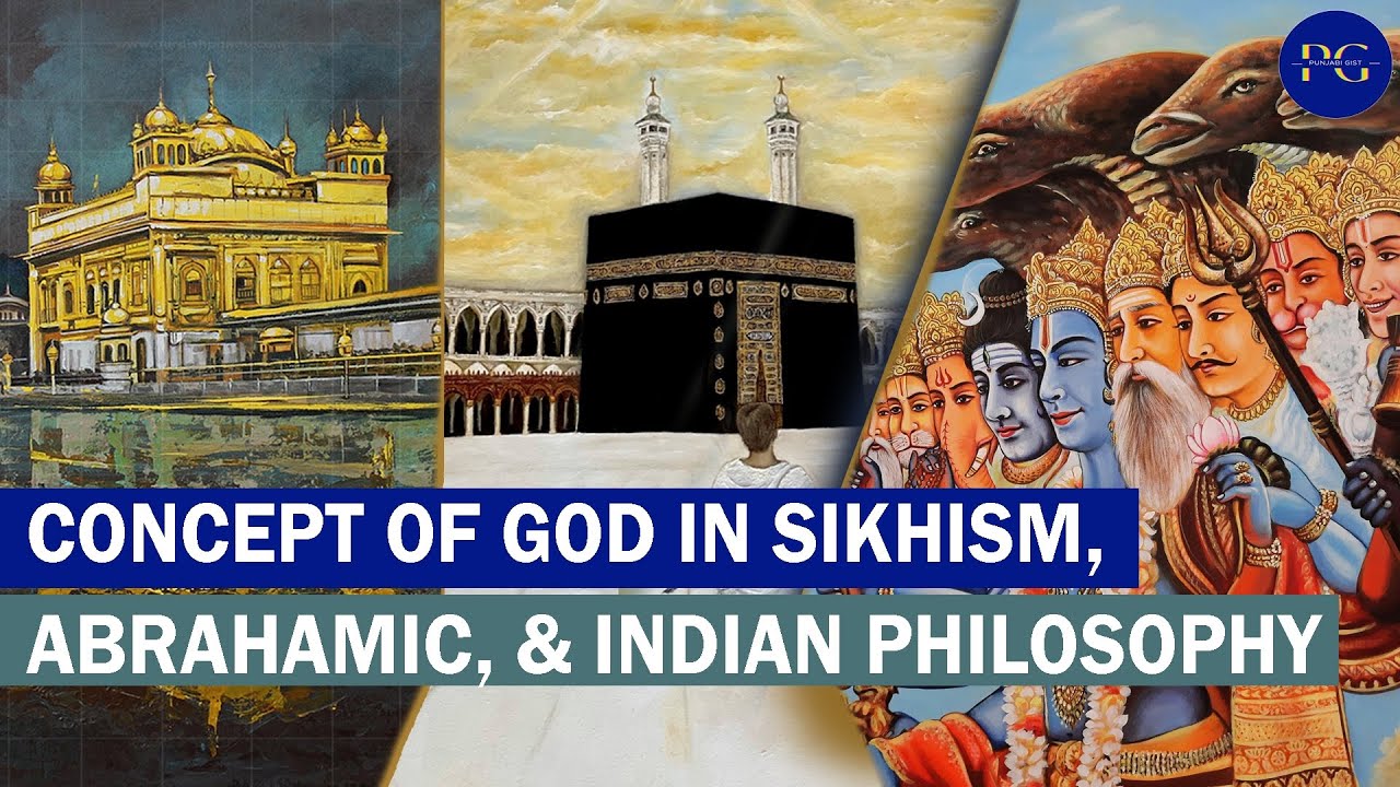 Concept of God in Sikhism, Abrahamic, & Indian Philosophy #sikhism # ...