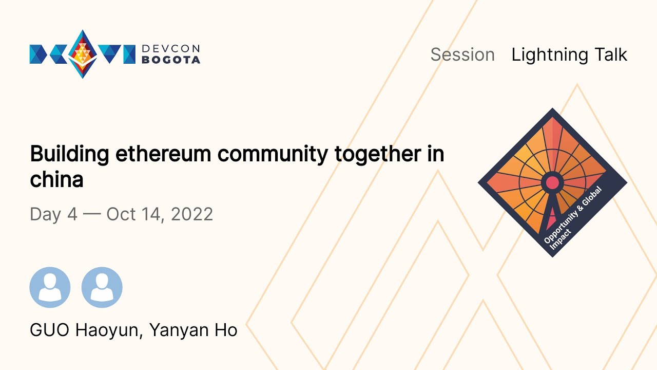 Building ethereum community together in china | Devcon Bogotá - YouTube