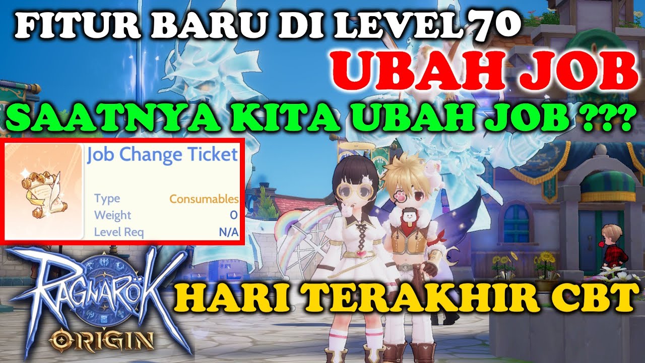 HARI INI HARUS LEVEL 70 AGAR BERUBAH JOB 3 SNIPER Ragnarok Origin ROO ...