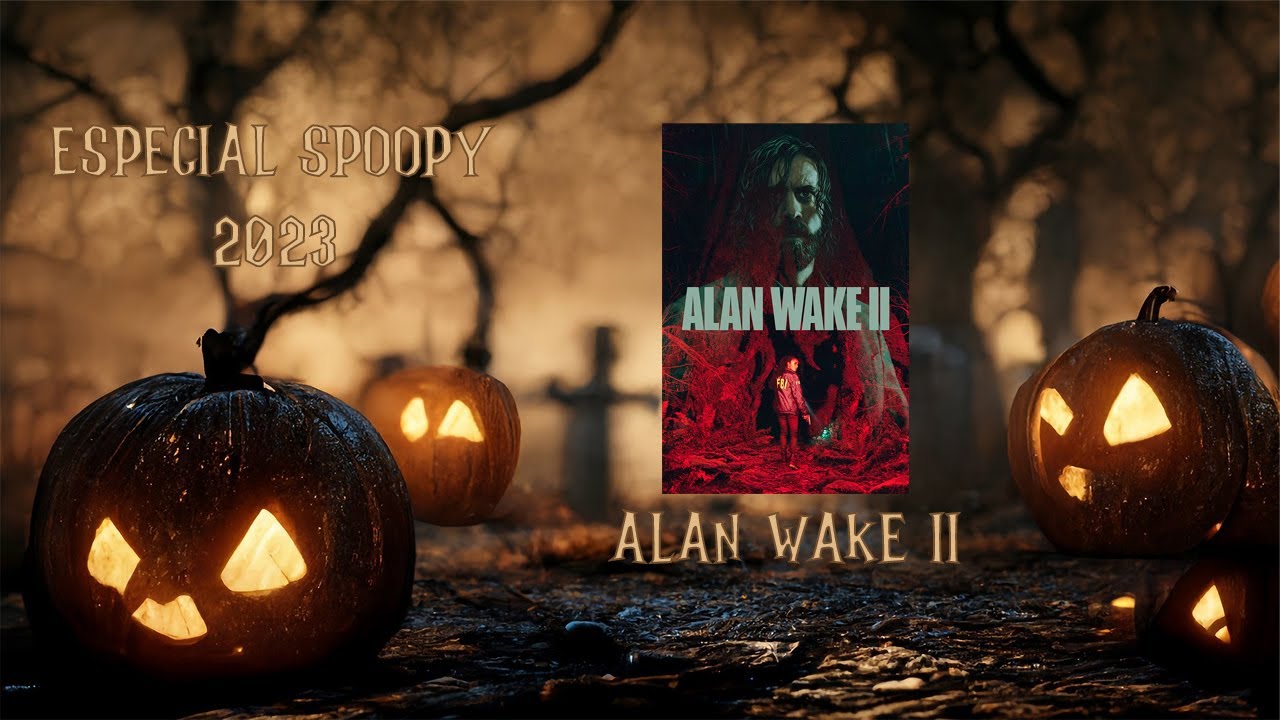 🔴【ESPECIAL】Spoopy (2023) / Dia 22 / Alan Wake II (Parte2) - YouTube