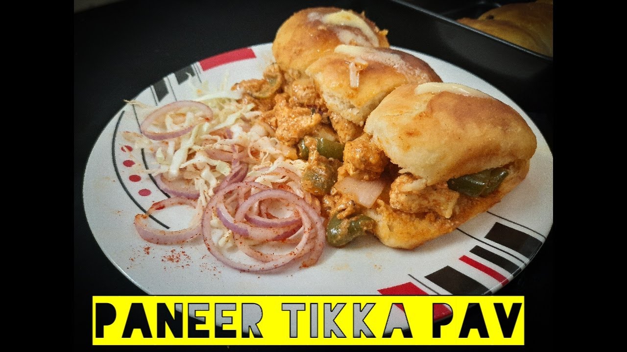 Paneer Tikka Pav | Pav secret Recipe | How to make a perfect pav | Most ...