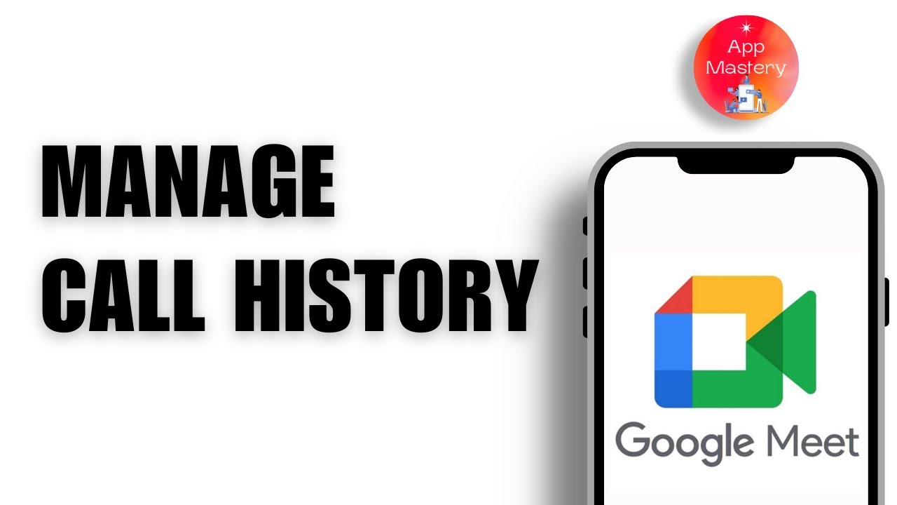 How to Manage Call History on Google Meet - YouTube