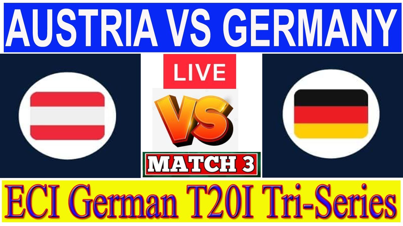 Live: Austria vs Germany | 3RD T20 | AUST VS GER | ECI German T20I Tri ...
