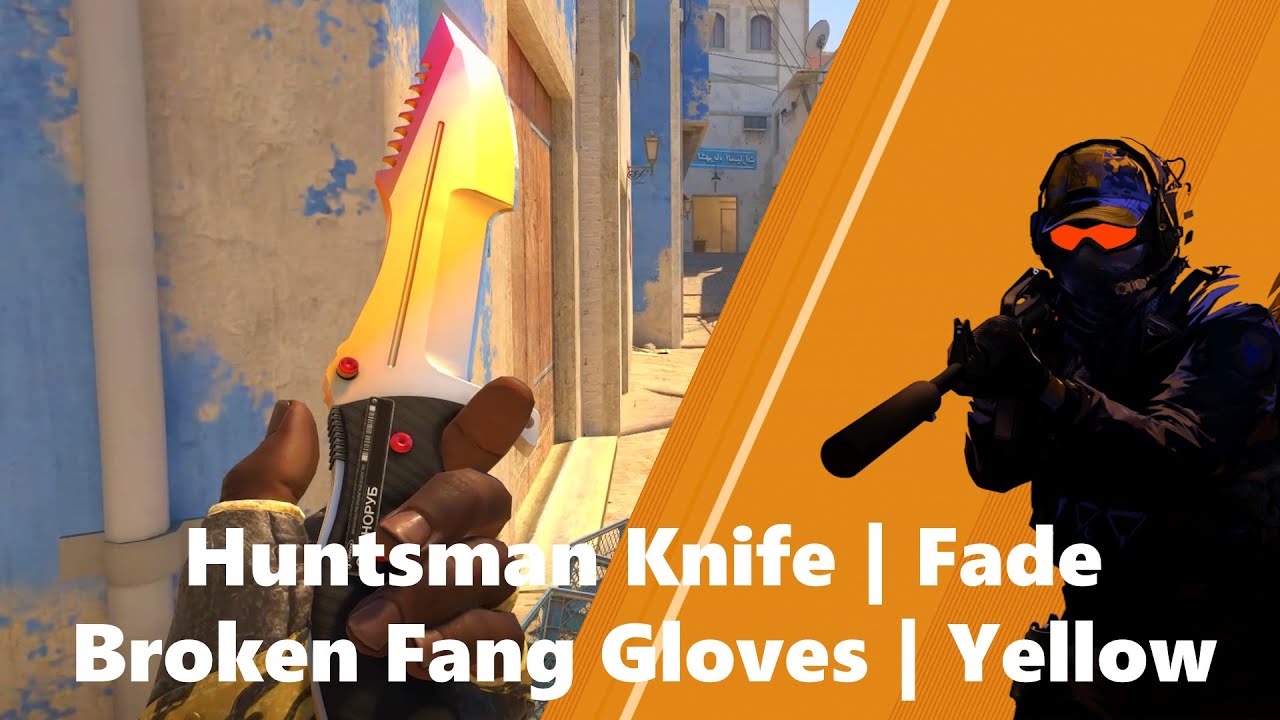 CS2 Huntsman Knife | Fade Factory New | Broken Fang Gloves | Yellow ...