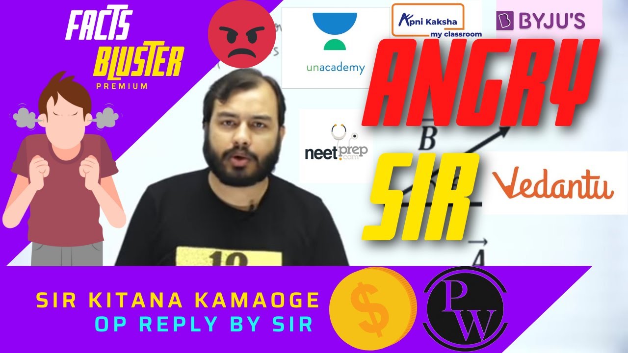 Alakh Sir | physics wallah |Angry | Kitana Paisa Kamaoge | alakh sir ...