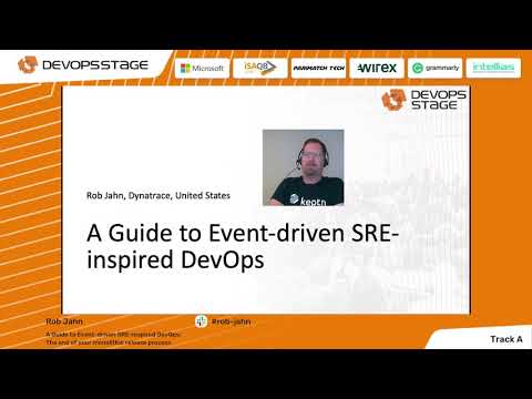 Rob Jahn | A Guide to Event-driven SRE-inspired DevOps: The end of your monolithic release ...