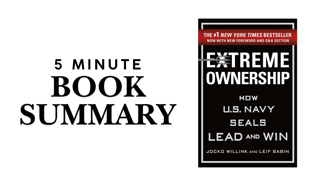 This One Mindset Fixes 90% of Leadership Problems (Extreme Ownership ...