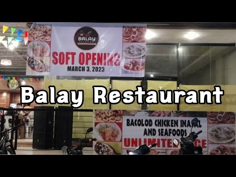 Balay Restaurant Bacolod Chicken Inasal And Seafoods Kabankalan City ...