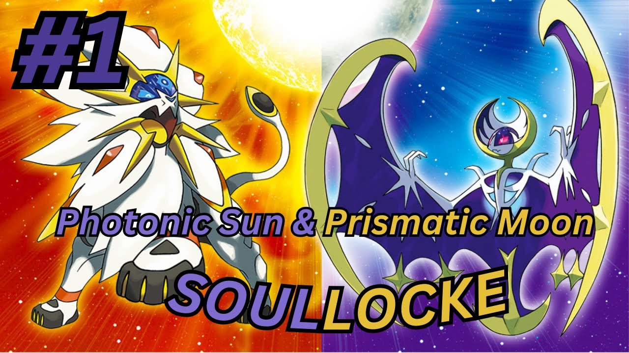 Our Most Challenging Run Yet! | Pokemon Photonic Sun and Prismatic Moon ...
