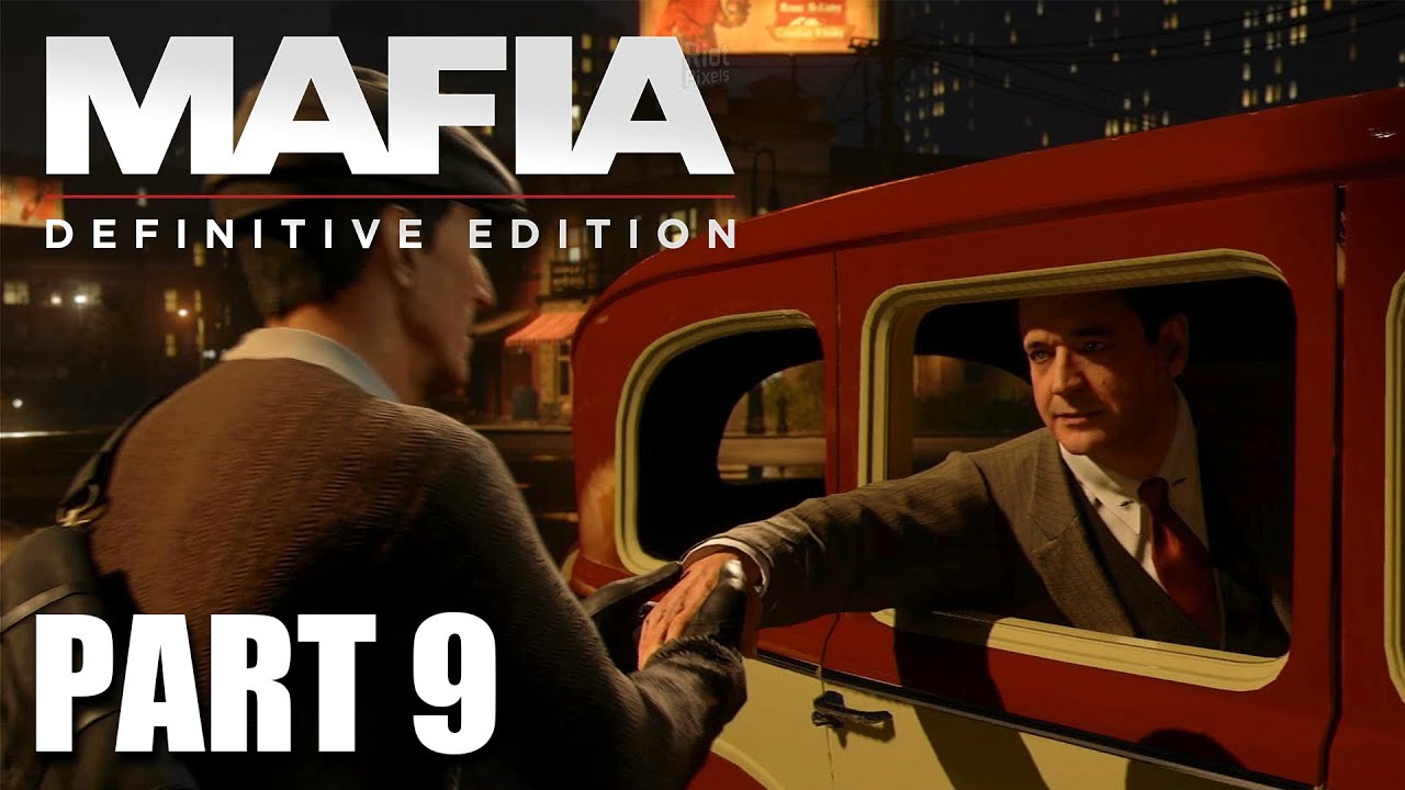 MAFIA DEFINITIVE EDITION Gameplay Walkthrough Part 9 [PS4 SLIM] - YouTube