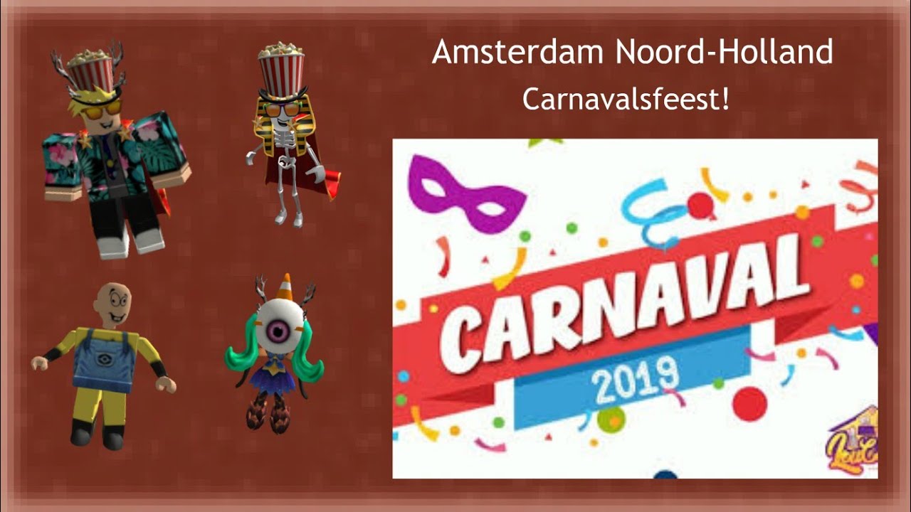 Carnaval vieren in Amsterdam! - ROBLOX Amsterdam Noord-Holland (2019 ...