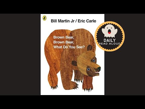 Brown Bear, Brown Bear, What Do You See? (Bill Martin Jr / Eric Carle ...