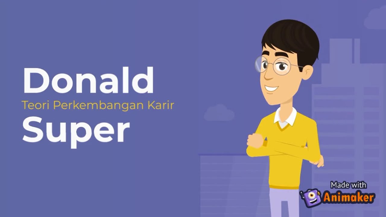 TEORI PERKEMBANGAN KARIER MENURUT DONALD SUPER - YouTube