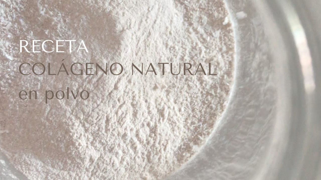 Colágeno natural en polvo - Aprende a hacerlo - YouTube