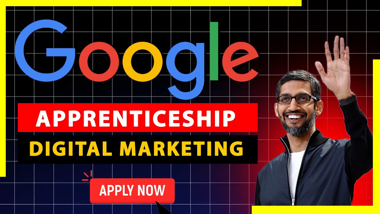 google apprenticeship 2025 | Digital marketing | salary | How to ...
