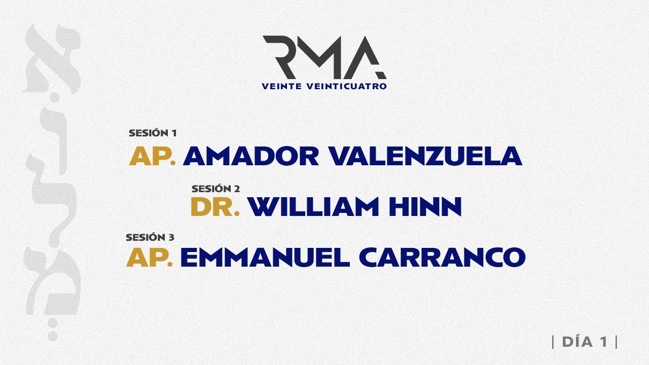 RMA 2024 | Ap. Valenzuela | Dr. Hinn | Ap. Carranco | Día 1 - YouTube